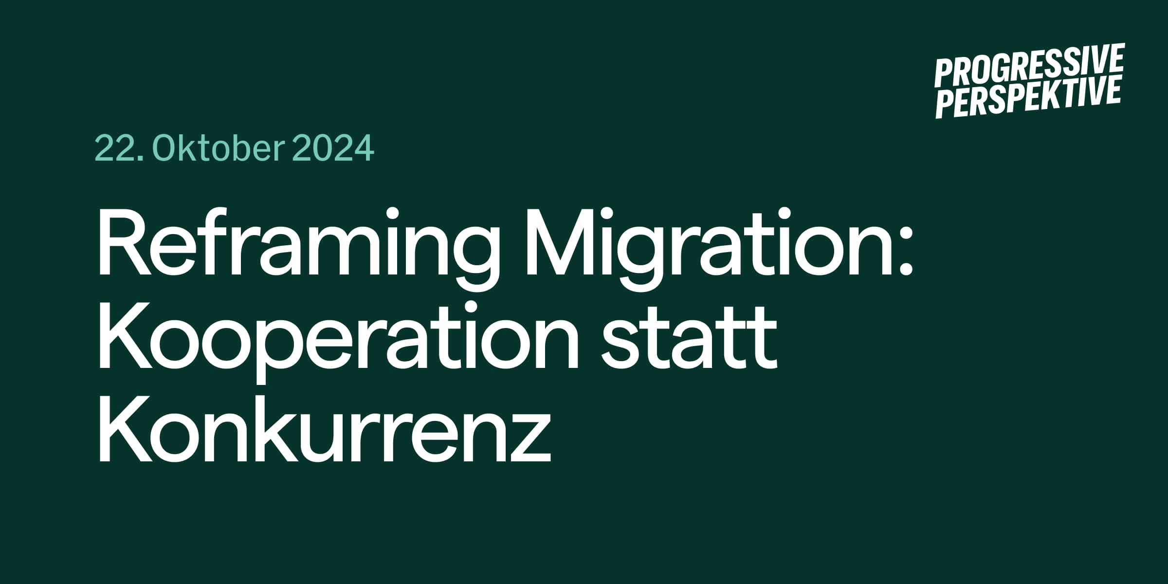 Reframing Migration: Kooperation statt Konkurrenz